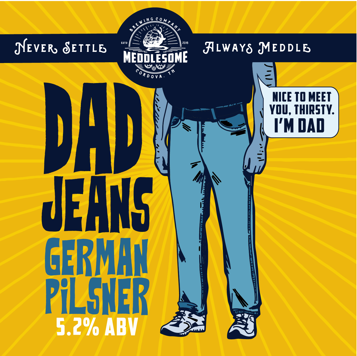 Meddlesome Brewing Co. brings back 'Dad Jeans' - Memphis Beer Blog